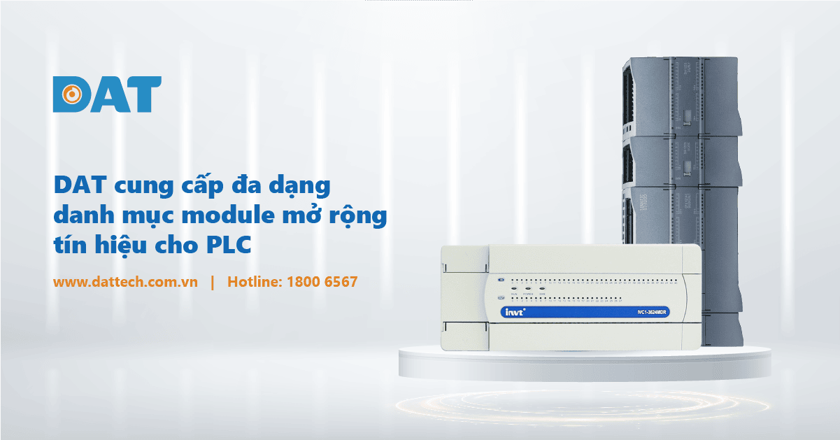 DAT cung cấp đa dạng danh mục Module mở rộng tín hiệu cho PLC