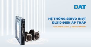 Hệ thống servo điện áp thấp DL310: Thích ứng linh hoạt yêu cầu điều khiển hiện đại