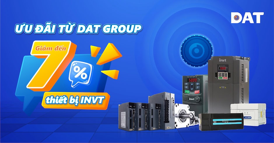 Ưu đãi từ DAT Group, giảm đến 7% thiết bị INVT